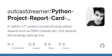 Github Outcastdreamerpython Project Report Card Creator A Python 27 Project Consists Of