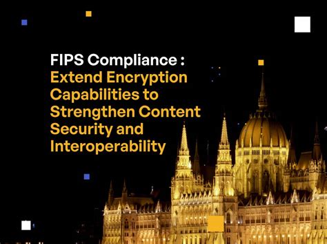 FIPS FIPS Encryption Compliance
