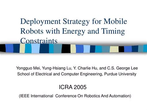 Ppt Deployment Strategy For Mobile Robots With Energy And Timing
