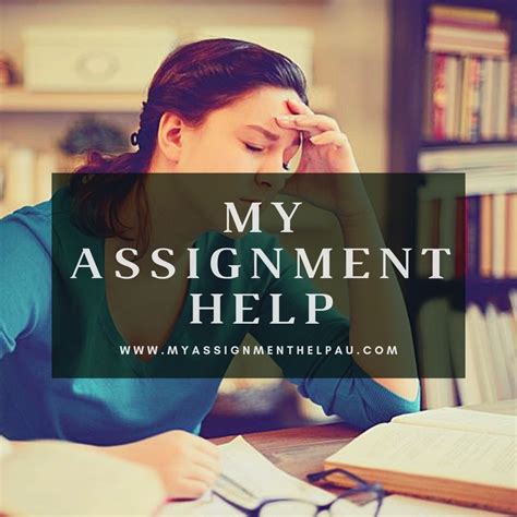 Myassignmenthelpau Assistance For My Assignment Help Assignments