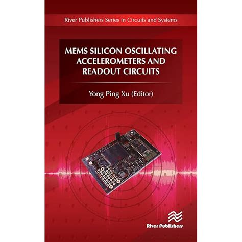 Buy Mems Silicon Oscillating Accelerometers And Readout Circuits River