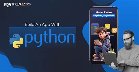 Best Ways To Build An App With Python In 2025