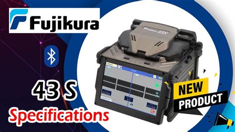 New Product Fujikura 43s Splicing Machine Specifications