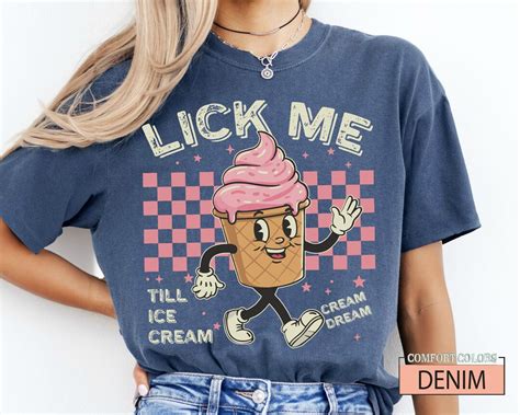 Retro Sarcastic Lick Me Shirt Funny Ice Cream Lover Shirt Edgy Gen Z