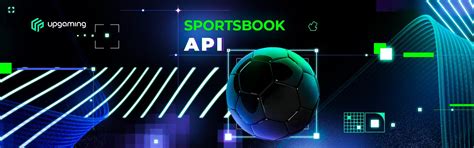 Sportsbook Api Integration Upscale Your Igaming Business With