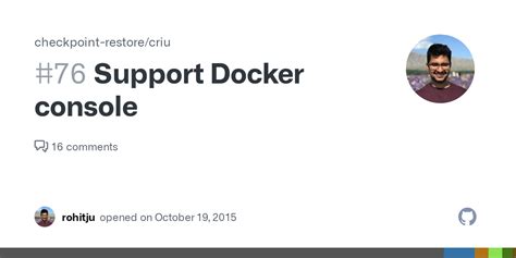 Support Docker Console · Issue 76 · Checkpoint Restorecriu · Github