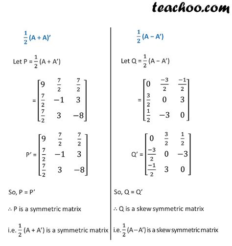 Writing Matrix As Sum Of Symmetric Skew Symmetric Matrix Teachoo