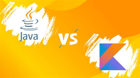 Ultimate Battle Why Kotlin Wins Over Java In Android Development In