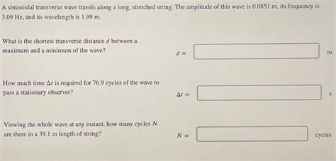 solved a sinusoidal transverse wave travels along a long