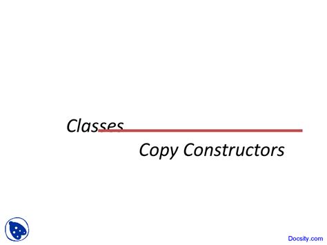 Copy Constructors Advanced Programming Lecture Slides Docsity