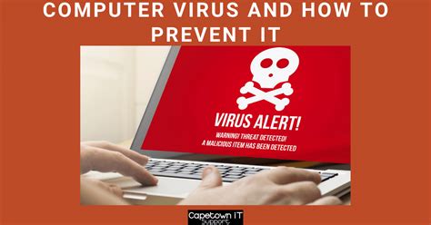 Computer Virus And How To Prevent It From Infecting Your Computer
