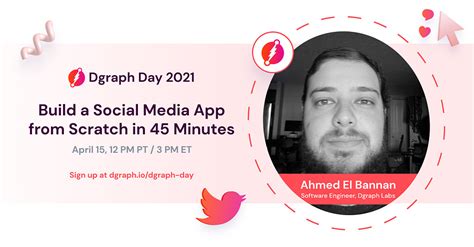 Dgraph Day Workshop Build A Social Media App From Scratch In 45