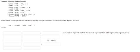 Solved Using The Following Data Definitions Bytel Byte