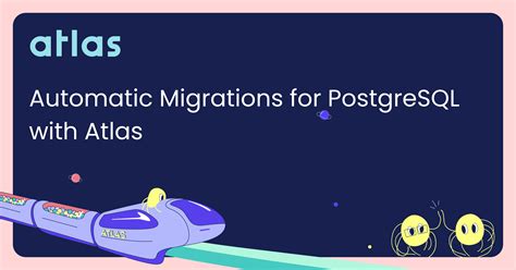 Automatic Migrations For Postgresql With Atlas Atlas Manage Your Database Schema As Code