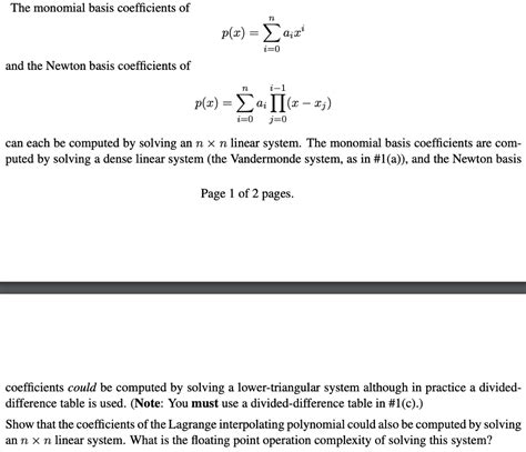 Solved The Monomial Basis Coefficients Of And The Newton