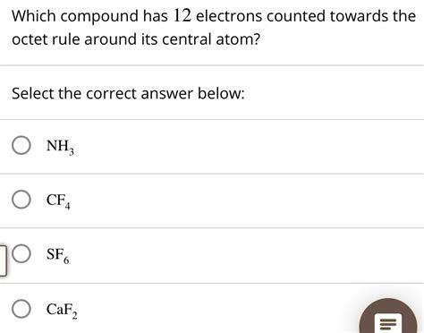 Which Compound Has 12 Electrons Counted Towards The Octet Rule Around