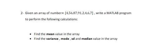 Solved 2 Given An Array Of Number 45687912467