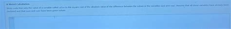 Solved A Weird Calculation Declared And That Num 1 ﻿and Num