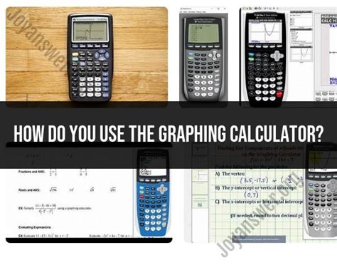 Mastering The Graphing Calculator Usage Tips And Functions