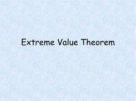 PPT Extreme Value Theorem PowerPoint Presentation Free Download ID