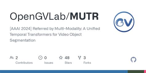 Github Opengvlab Mutr Aaai Referred By Multi Modality A Unified Temporal Transformers