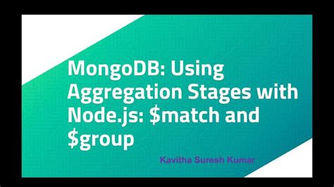 Kavitha Suresh Kumar On Linkedin Mongodb Using Aggregation Stages
