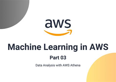 Machine Learning In Aws Part 03 Data Analysis With Aws Athena By