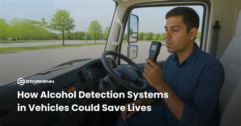 How Alcohol Detection Systems In Vehicles Could Save Lives
