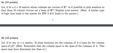 solved 2a 10 points let a be a 4 x 10 matrix whose columns