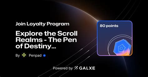 Explore The Scroll Realms The Pen Of Destiny By Pencils Protocol Galxe Quest