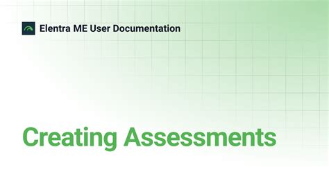 Creating Assessments Elentra Me User Documentation Creating Assessments Elentra Me User Documentation