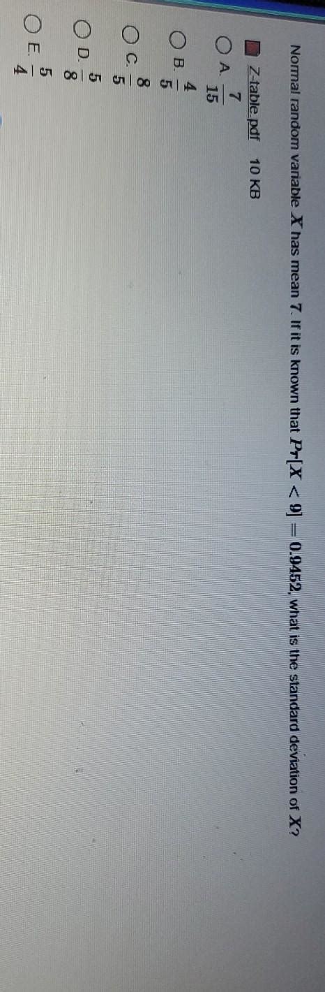 solved normal random variable x has mean 7 if it is known