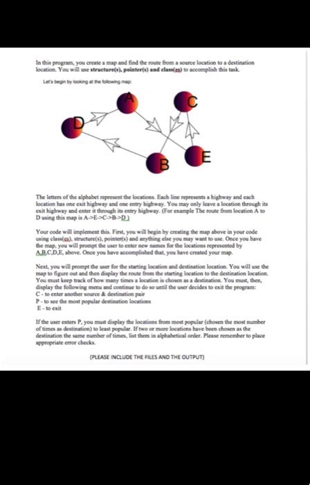 solved in this program you create a map and find the route