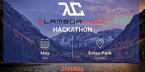 Ziverge On Linkedin Lambdaconf The Grand Hackathon Finale Estes