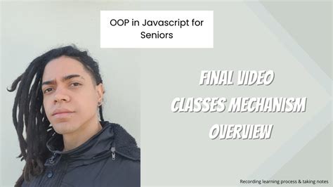Oop Javascript Final Video Class Oop In Js Overview Youtube