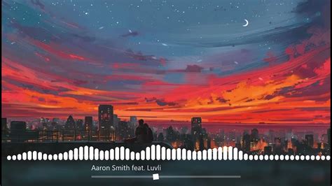 Aaron Smith Feat Luvli Dancin Krono Remix Youtube