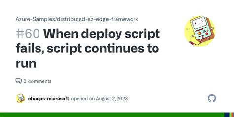 When Deploy Script Fails Script Continues To Run · Issue 60 · Azure Samplesdistributed Az