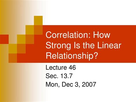 Ppt Correlation How Strong Is The Linear Relationship Powerpoint Presentation Id3402697