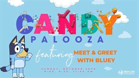 Candy Palooza Meet And Greet With Bluey 776 W Farm Rd 186