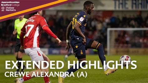 Extended Highlights Crewe Alexandra V Bradford City Youtube