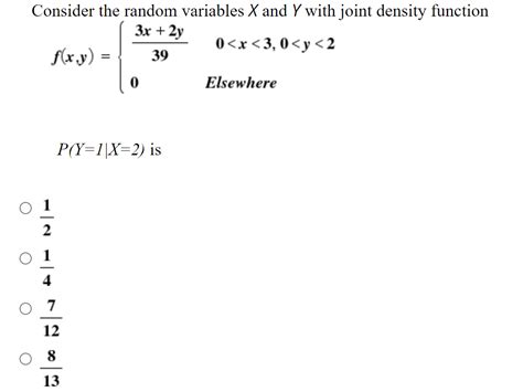Solved Consider The Random Variables X And Y With Joint