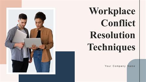 Workplace Conflict Resolution Techniques Ppt Powerpoint Presentation