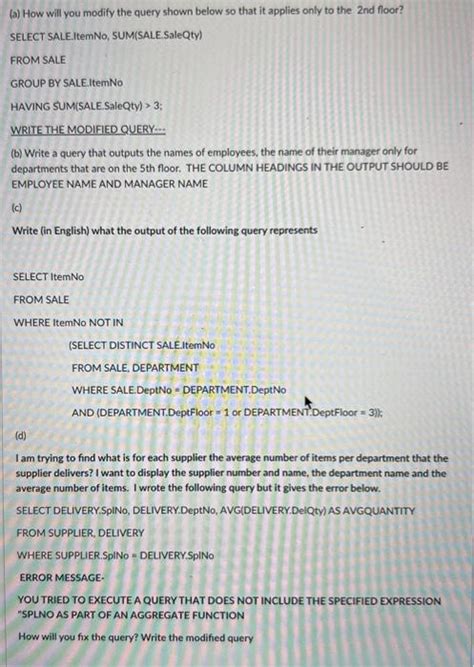 Solved A How Will You Modify The Query Shown Below So That