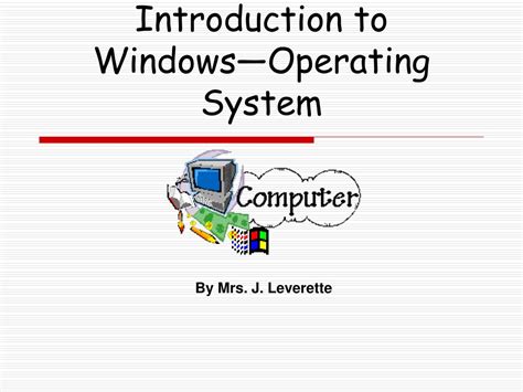 PPT Introduction To WindowsOperating System PowerPoint Presentation ID