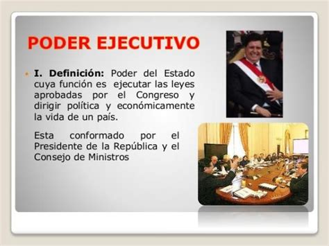 Poder Ejecutivo Definición Breve 2024