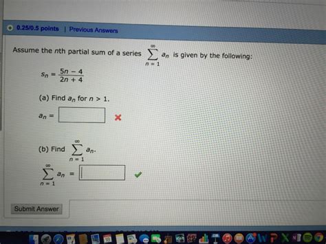 Solved Assume The Nth Partial Sum Of A Series Sum N To Chegg