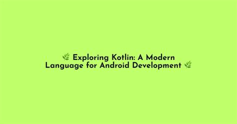 Kotlin Androiddevelopment Mobileappdevelopment Kotlincoroutines