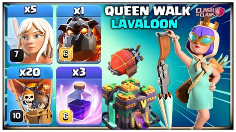 How To Lavaloon Th14 Queen Walk Lalo Attack Strategy For 3 Stars Clash Of Clans Youtube
