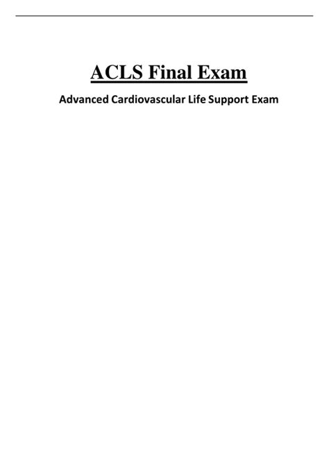 ACLS Final Exam Advanced Cardiovascular Life Support Exam Acls Stuvia US