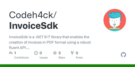Github Codeh4ck Invoicesdk Invoicesdk Is A Net 6 7 Library That Enables The Creation Of